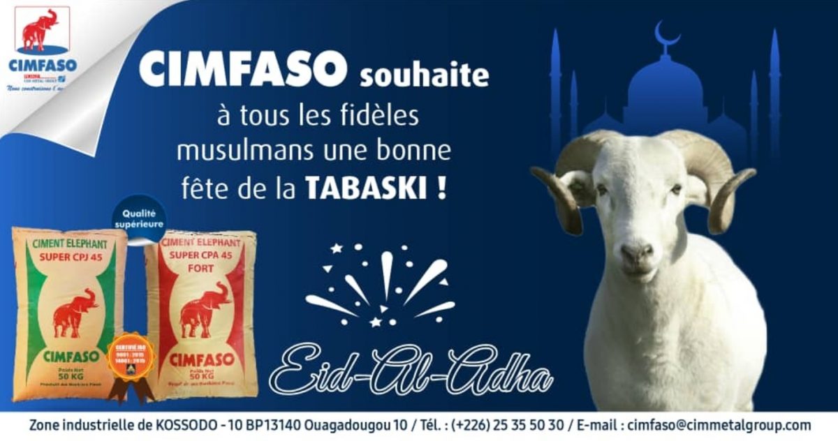 CIMFASO VOUS SOUHAITE BONNE FÊTE DE LA TABASKI - CIMMETALGROUP